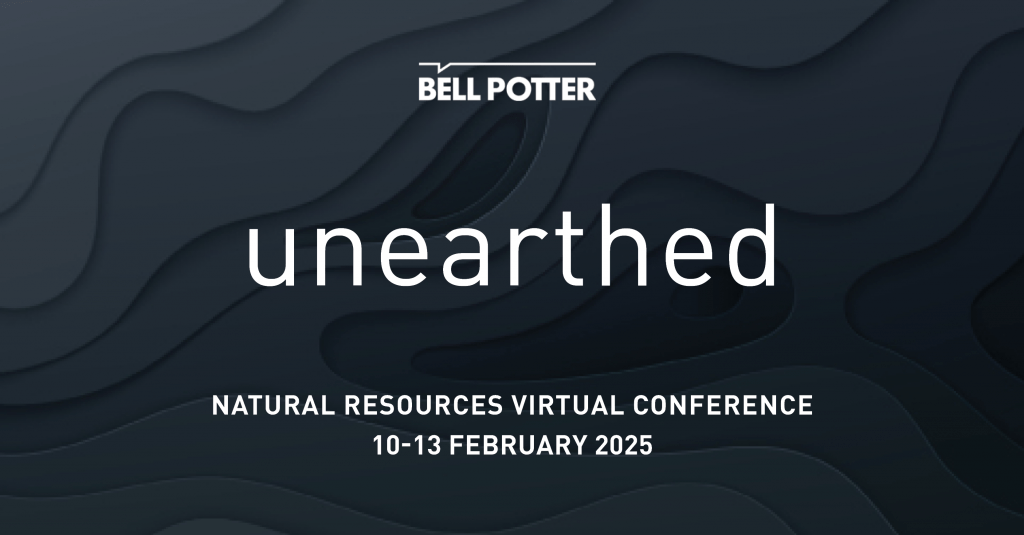 Bell Potter’s Unearthed Natural Resources Conference 2025 | Bell Direct